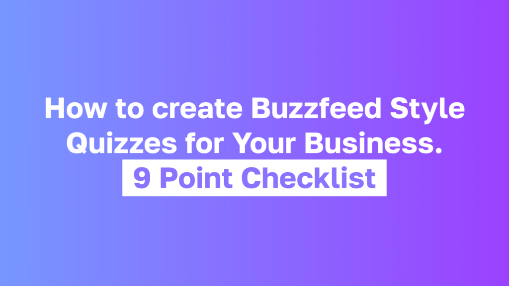 How to Make a Buzzfeed Style Quiz for your Business (2025 Edition ...